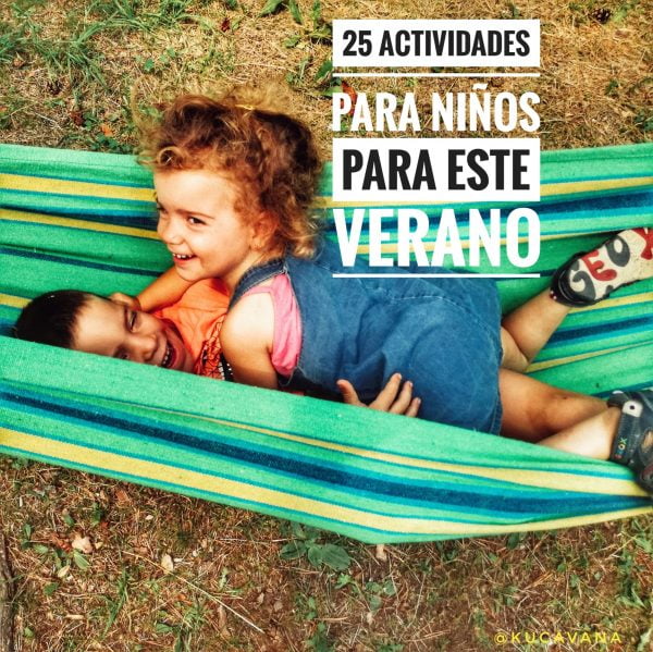 25 actividades para niños este verano ☀️ 【2020】